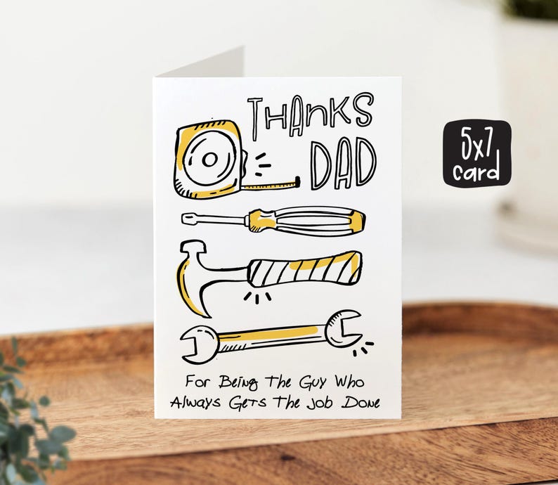 Printable Tool Funny Dad Card - Gets the Job Done - for the DIY Fixer ...