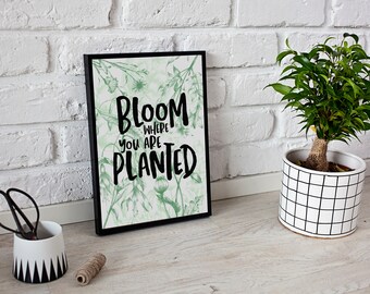 Bloom Where You Are Planted Printable Burlap Floral Flowers Polka Dots ...