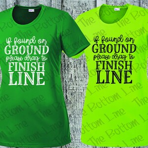 If Found on Ground Drag Over Finish Line Ladies Marathon Shirt - Etsy