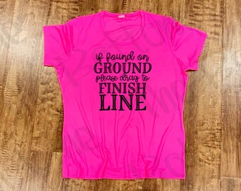 If Found on Ground Drag Over Finish Line Ladies Marathon Shirt - Etsy