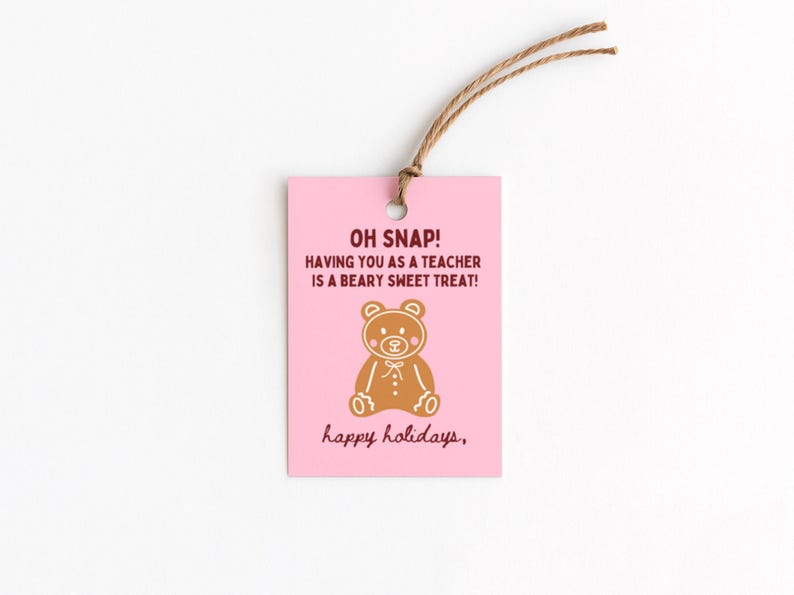 Printable Christmas Gift Tags | Teacher Gift Ideas Gingerbread Teddy ...
