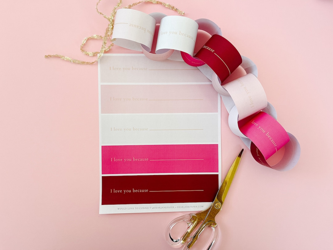 Valentine's Day Printable Paper Chain- I Love You Because Version - Etsy
