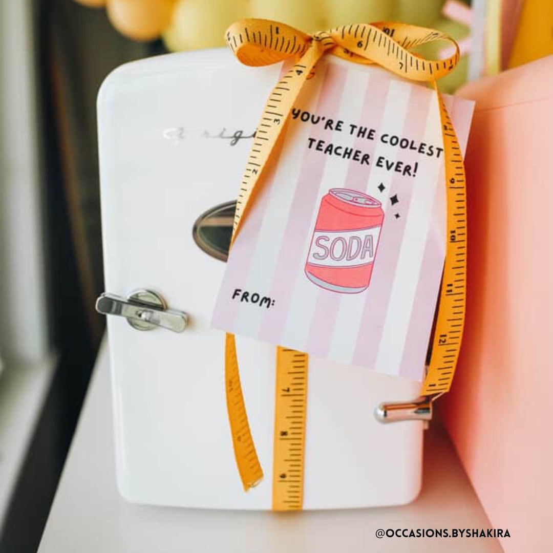 Printable Teacher Gift Tag | Appreciation Day Soda Gift Tag | Cooler ...