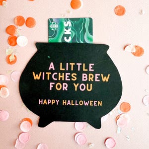 Halloween Coffee Gift Card Holder Printable – Witches Brew Teacher Gift ...