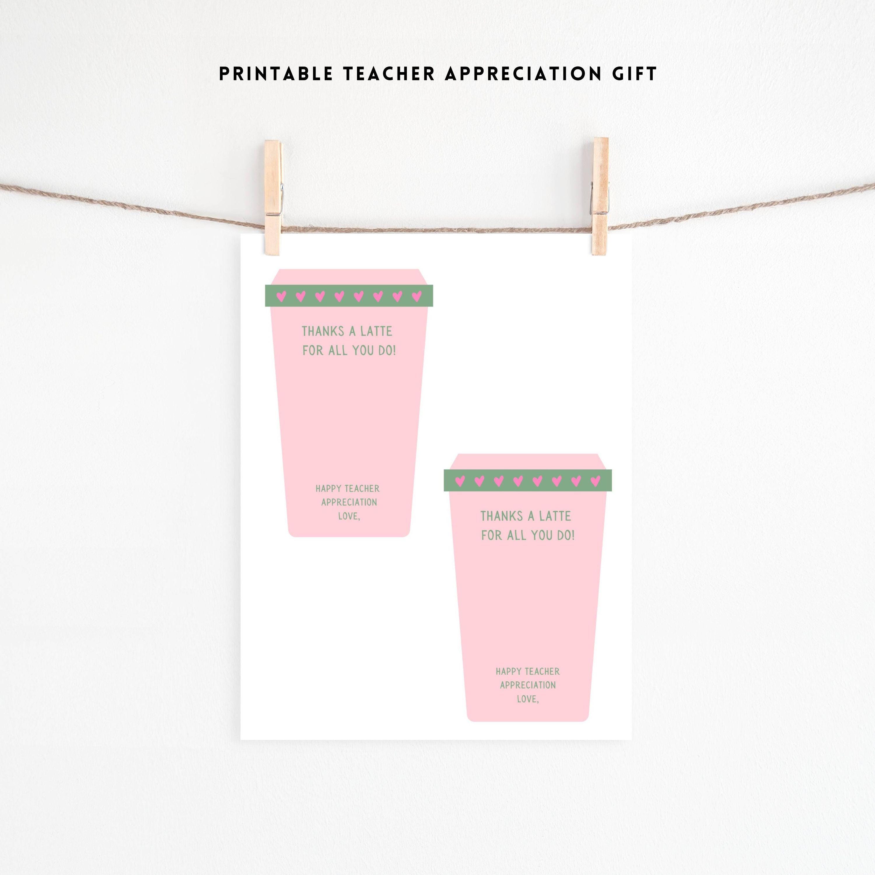 Teacher Appreciation Week Coffee Gift Card Holder- Thanks a Latte ...
