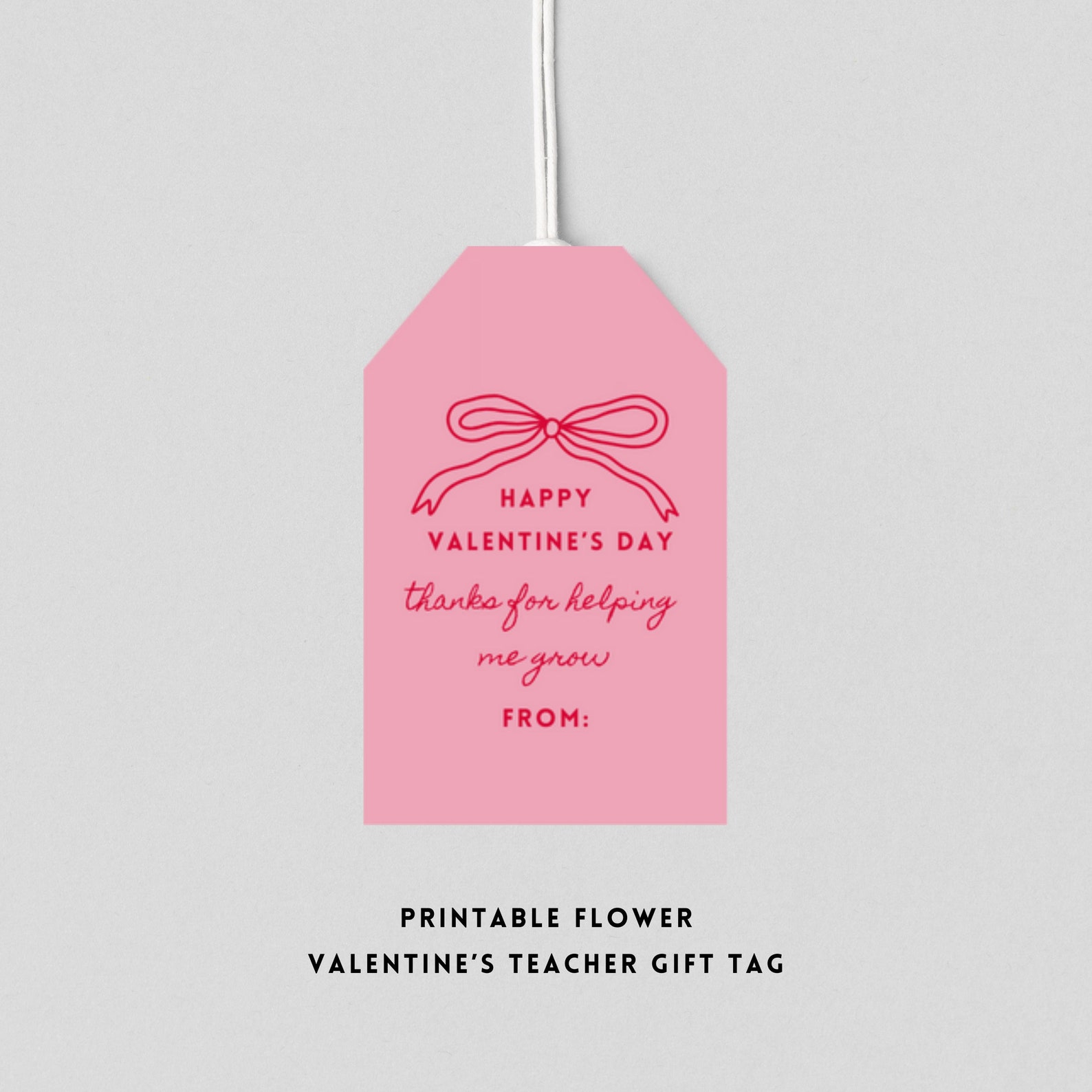 Printable Valentine’s Day Gift Tags for Teachers - Teacher Valentine ...