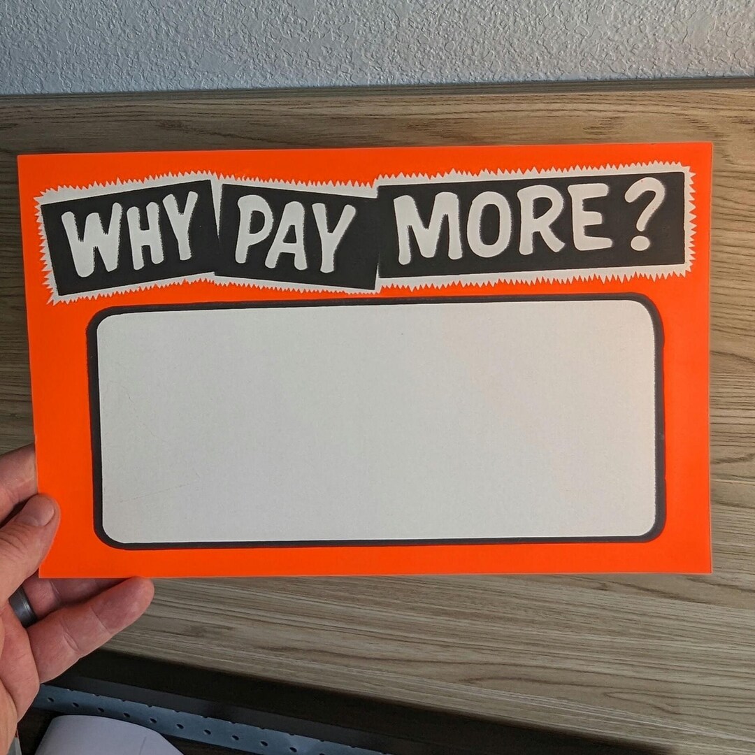 1960's Why Pay More? Retail Store/ Grocery Store Display Price Sign ...