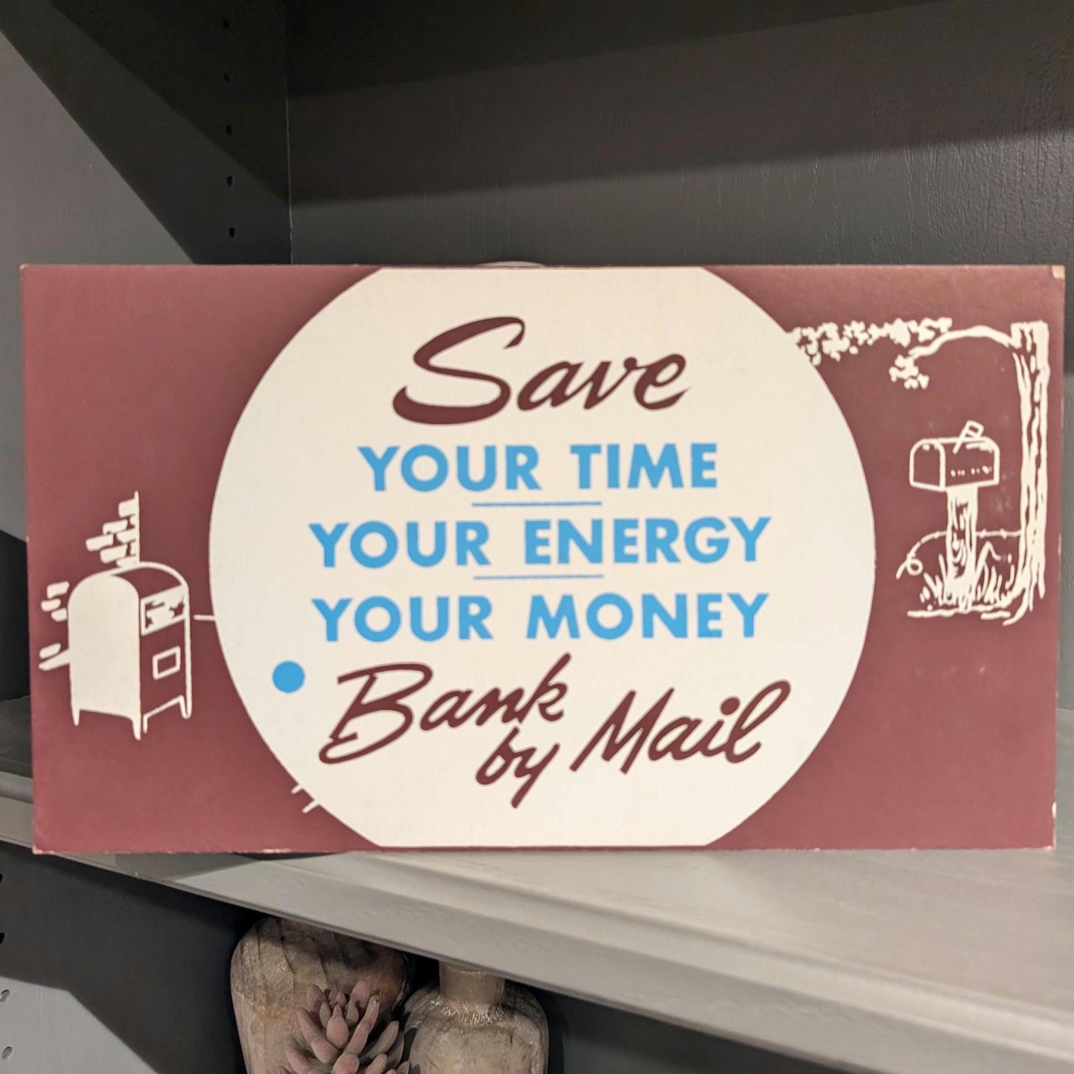 Original 1960s Bank by Mail Vintage Bank Sign - Thick Crescent Board ...