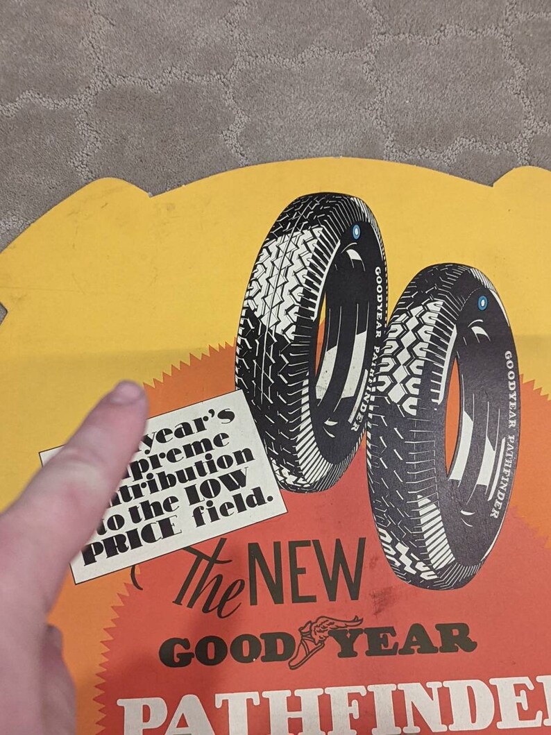 Original 1930's Goodyear Pathfinder Tires Tire Insert Sign Vintage Gas ...