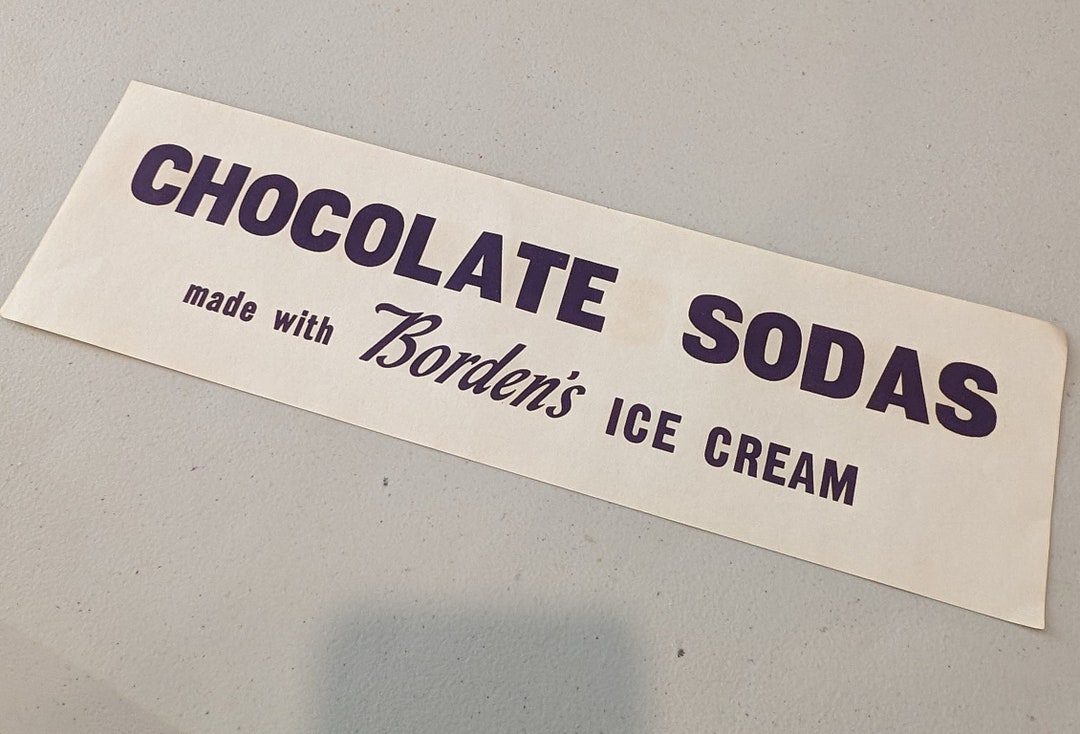 1950's Borden's Chocolate Soda Dairy Ice Cream Paper Soda Fountain Sign ...