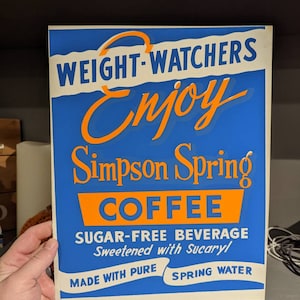 Original 1950's 60's Simpson Spring Coffee Sign - Vintage Soda Fountain ...