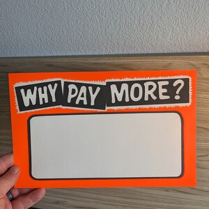1960's Why Pay More Retail Store/ Grocery Store Display Price Sign Old ...