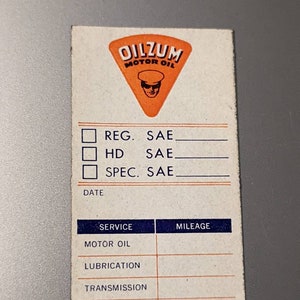 NOS Old and Original 1980 Oilzum Motor Oil Change Tag With Oil Ozwald ...