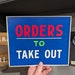 Original 1950's Orders to Take Out Store Cardboard Sign Vintage Diner ...