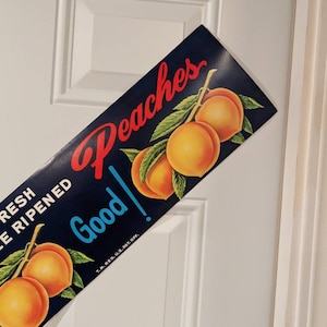 1960's Sunny Slope Peaches Fruit Banner Sign - Old & Original Grocery ...