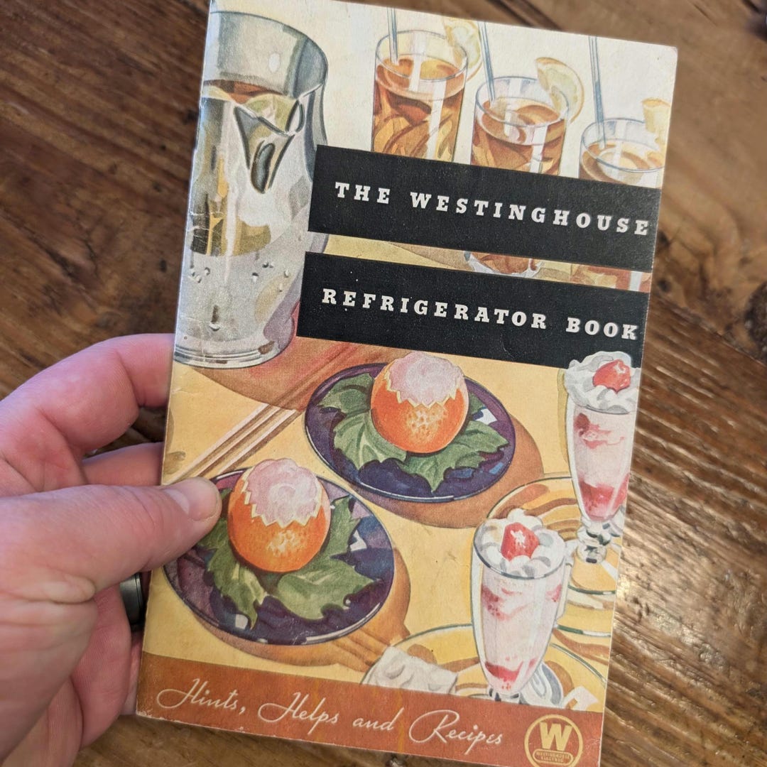 1930s Westinghouse Refrigerator Cookbook 48 Pages - Vintage Cook Book ...