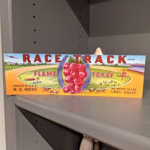1940's Race Track Grapes Fruit Crate Label - Old & Original - W.G ...