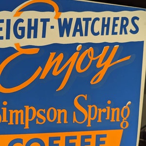 Original 1950's 60's Simpson Spring Coffee Sign - Vintage Soda Fountain ...