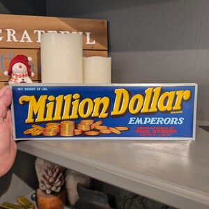 1940's Million Dollar Emperor Grapes Fruit Crate Label - Old & Original ...