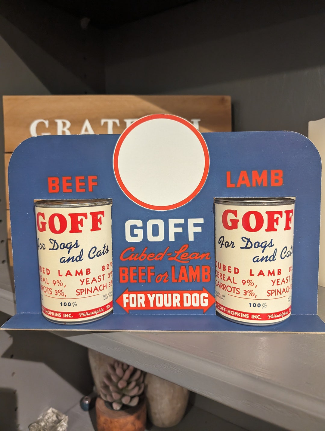 1940s Goff Dog Food Display Sign With 2 Empty Cans - Goff Hopkins Inc ...