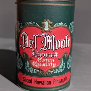 1910's Del Monte Hawaiian Pineapple Can Label on Can, San Francisco ...