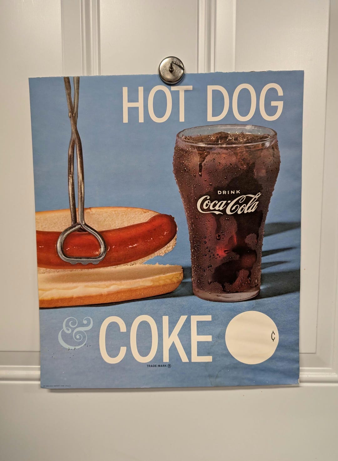 Mid 60's 1964 Coke Coca-cola Grocery Store Diner Hot Dog & Coke Sign ...