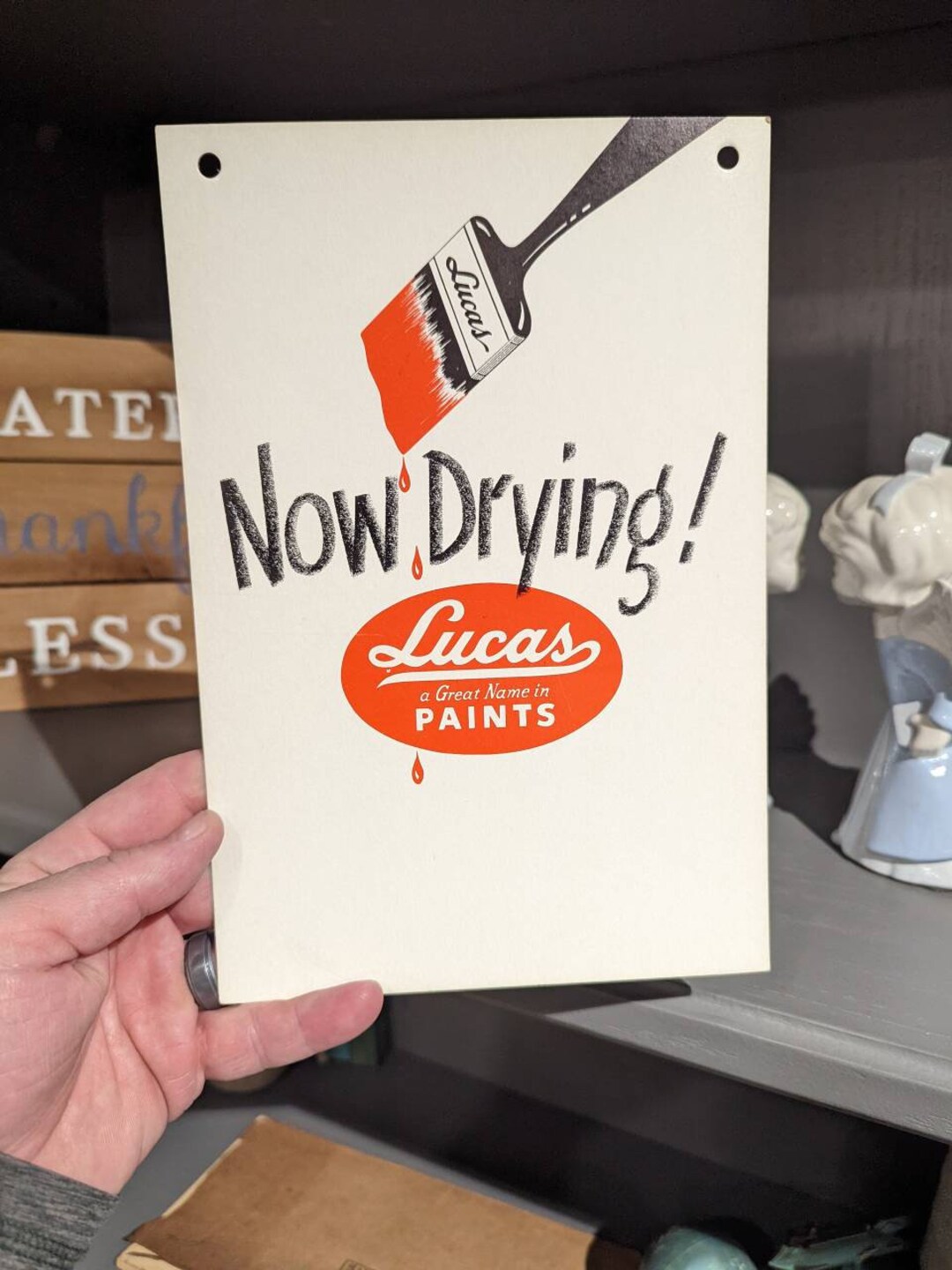Original 1950's Lucas Paints Now Drying WET PAINT Cardboard Sign ...
