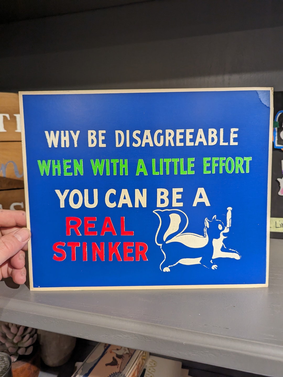 1950's Don't Be a Stinker Cardboard Sign Vintage Diner Restaurant - Old ...