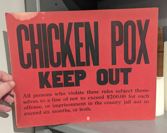 Large Original 1930's Chicken Pox Keep Out Health Sign Old & Original ...