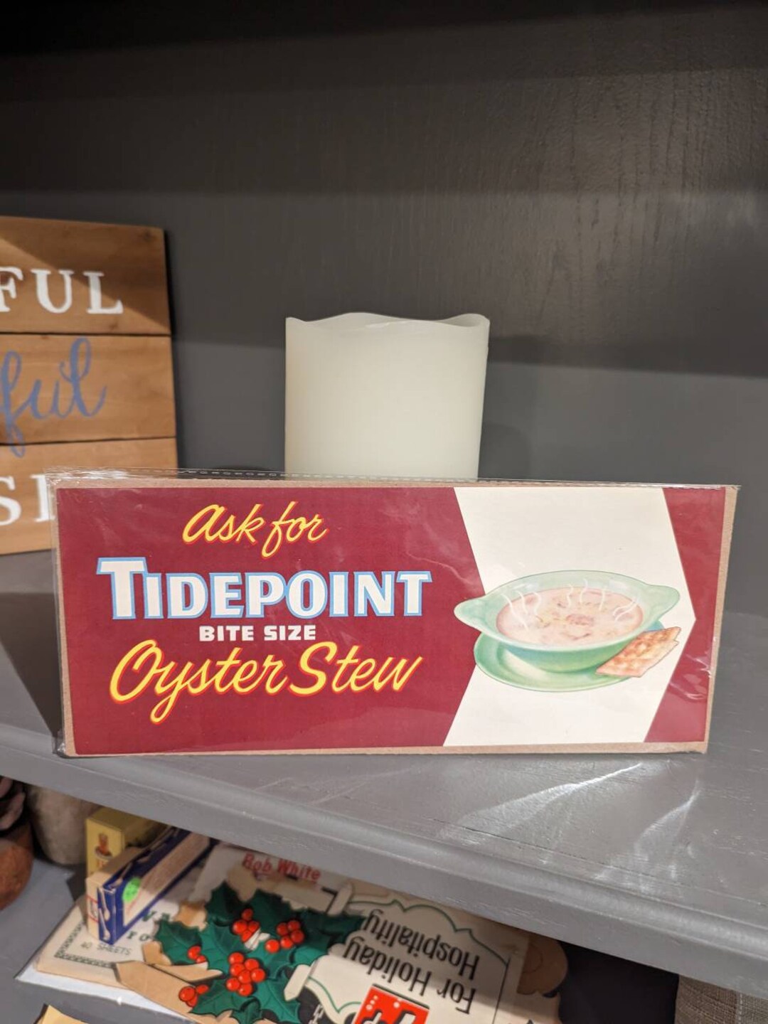 1940's Tidepoint Oyster Stew Oysters Sign Vintage Grocery Store Ocean ...