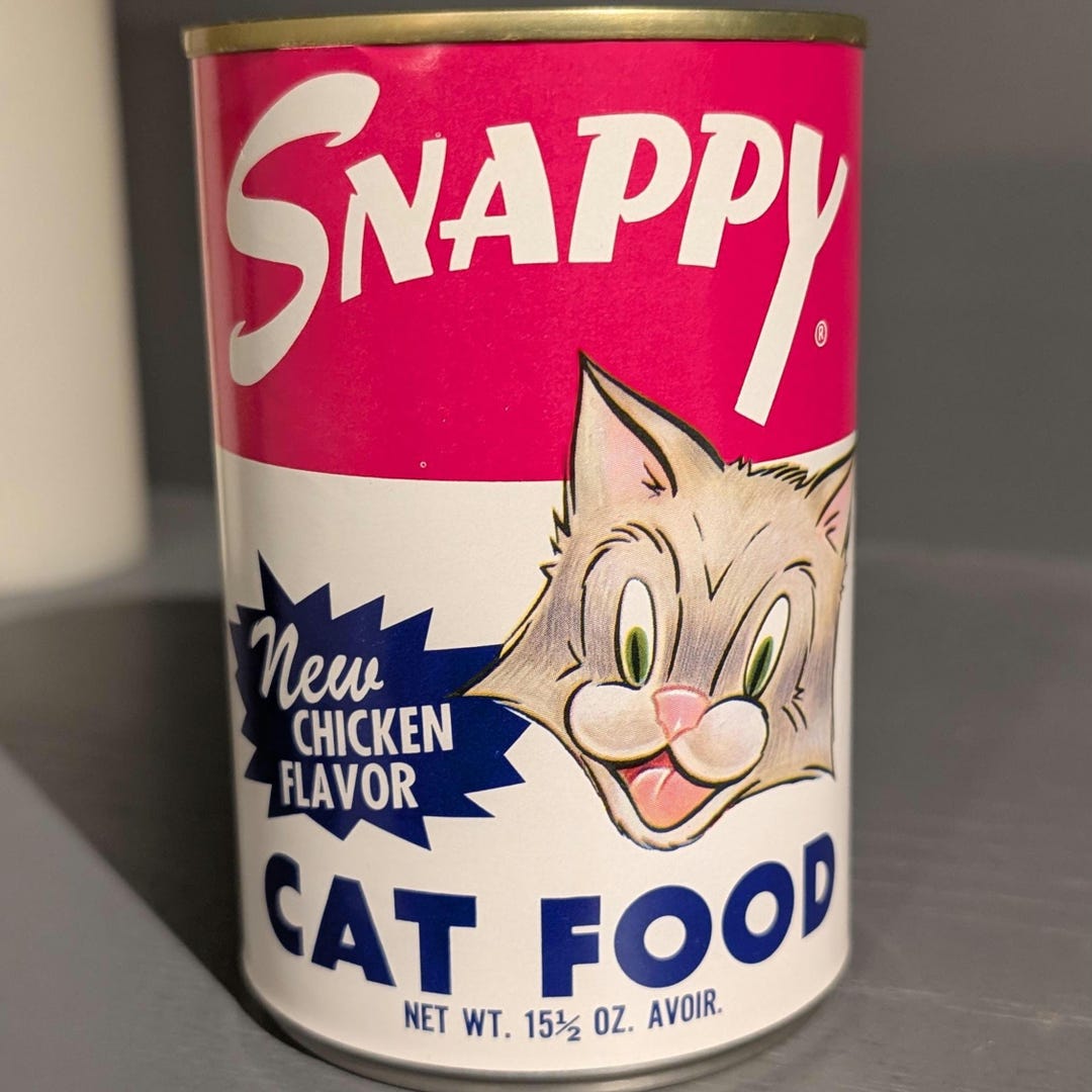1940's Snappy Cat Food Chicken Flavor Can Label on Can Foster Canning ...