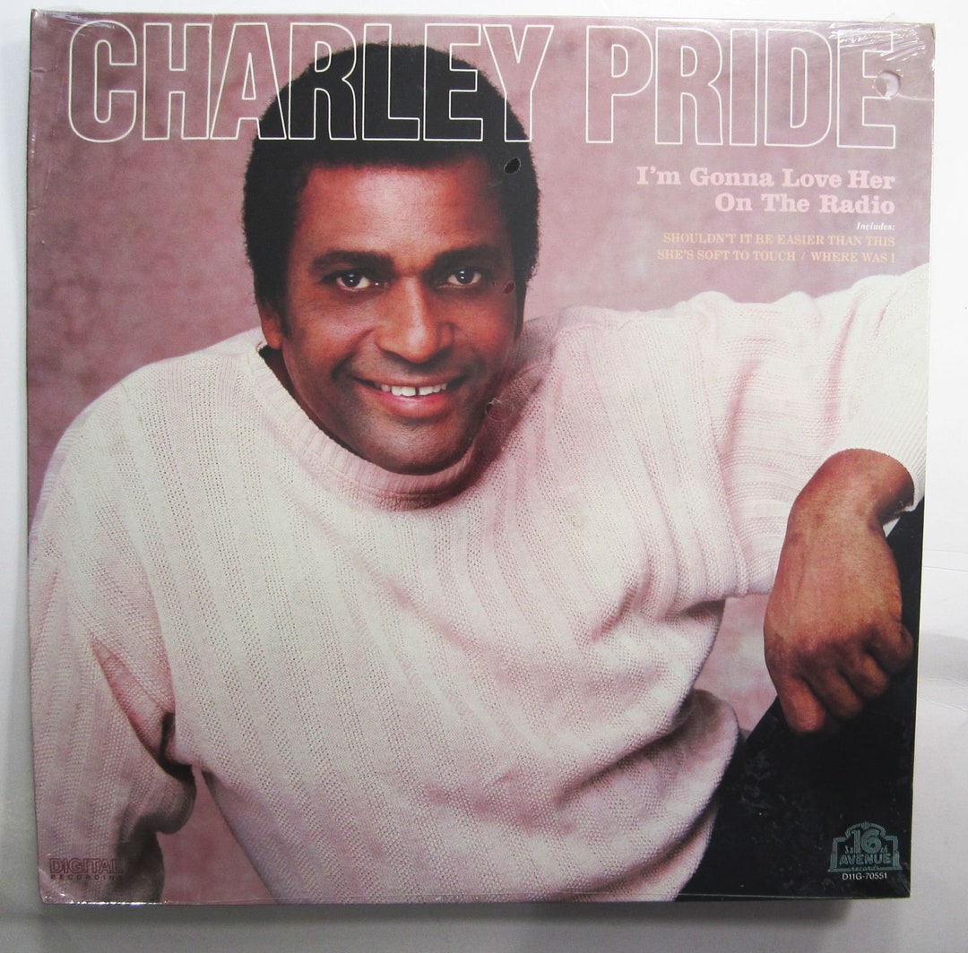 1988 Charley Pride Brand New Still SEALED I'm Gonna Love Her on the ...