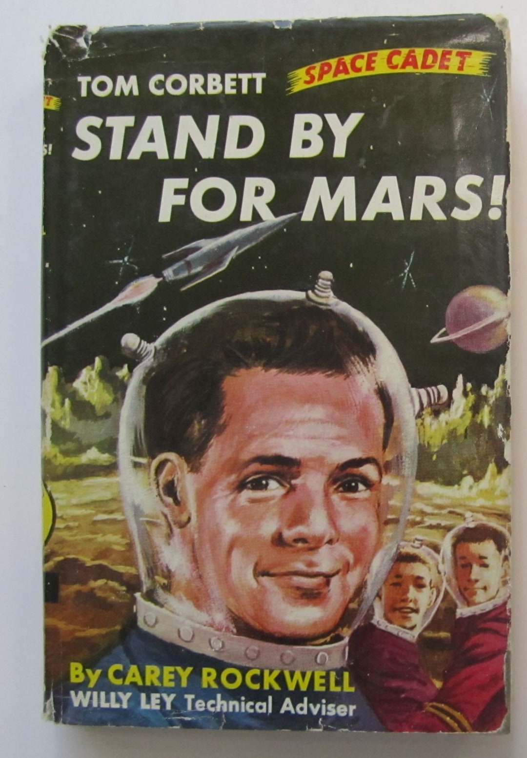 1956 Tom Corbett Space Cadet: Stand by for Mars! Hardcover Book WITH ...