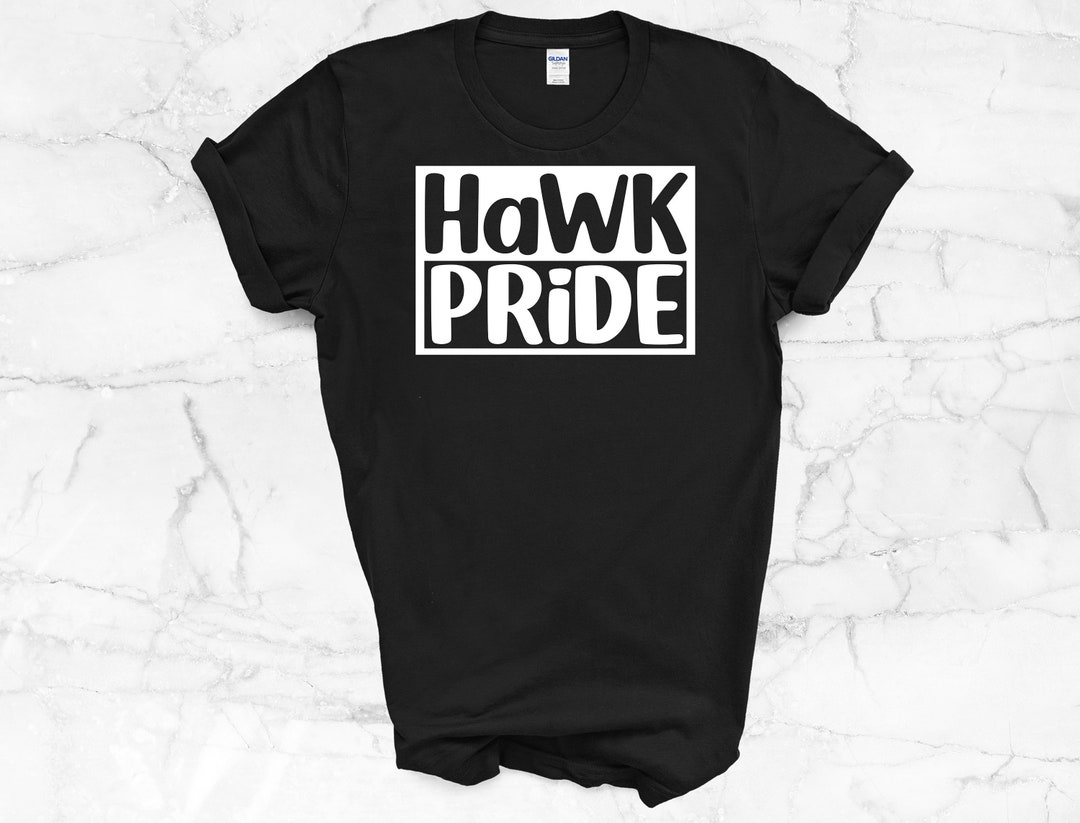Hawk Pride Shirt Back to School Any Colors Go Hawks T-shirt Tee Tshirt ...