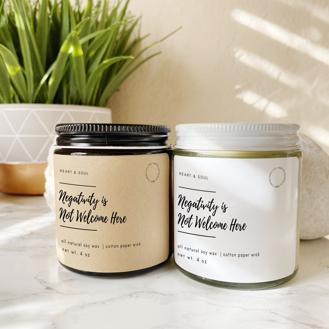 Negativity is Not Welcome Here small Gem 4 Oz Hidden Gem Soy Candle ...