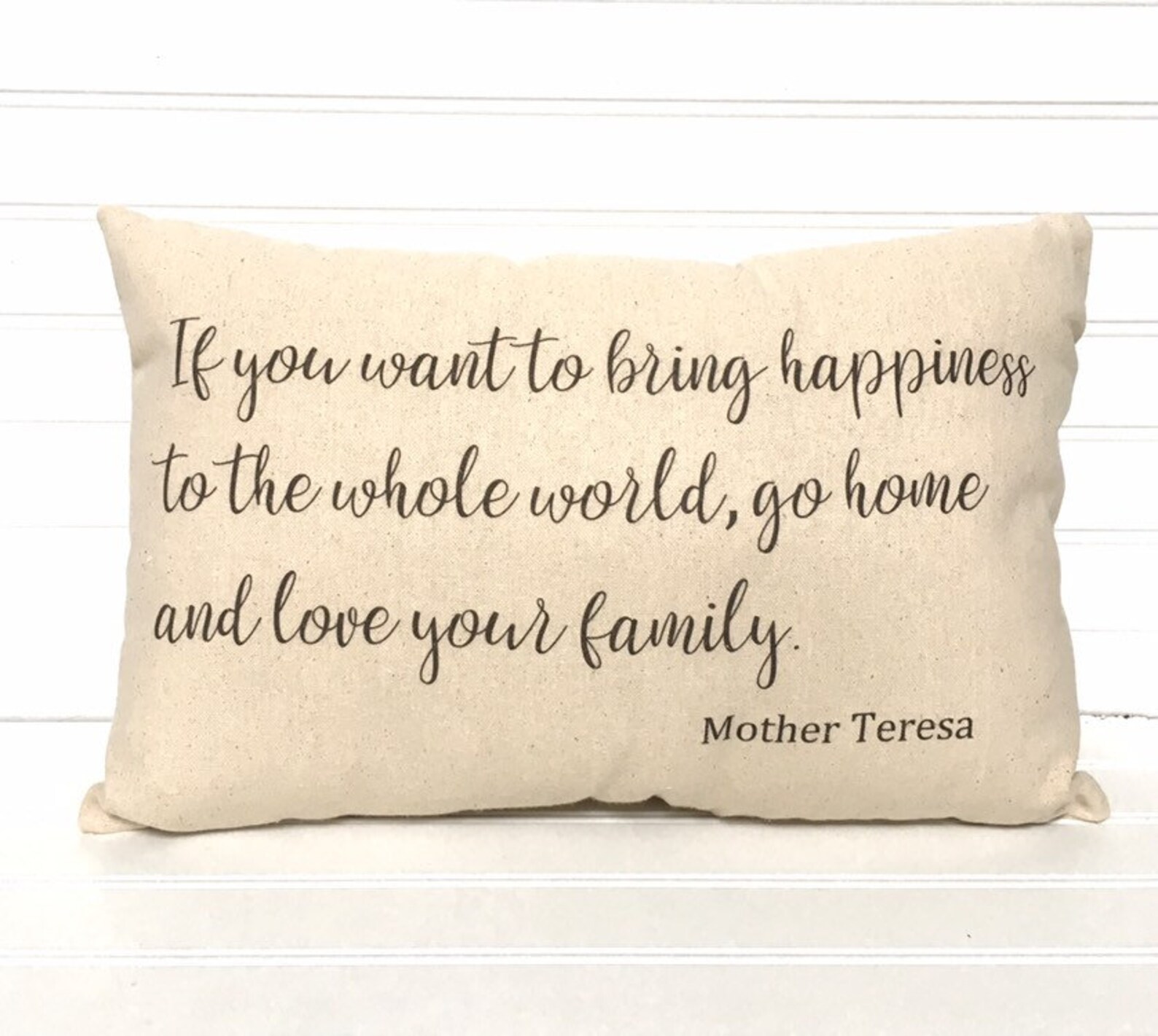 Inspirational Pillow, Quote Pillow, If You Want to Bring Happiness to ...