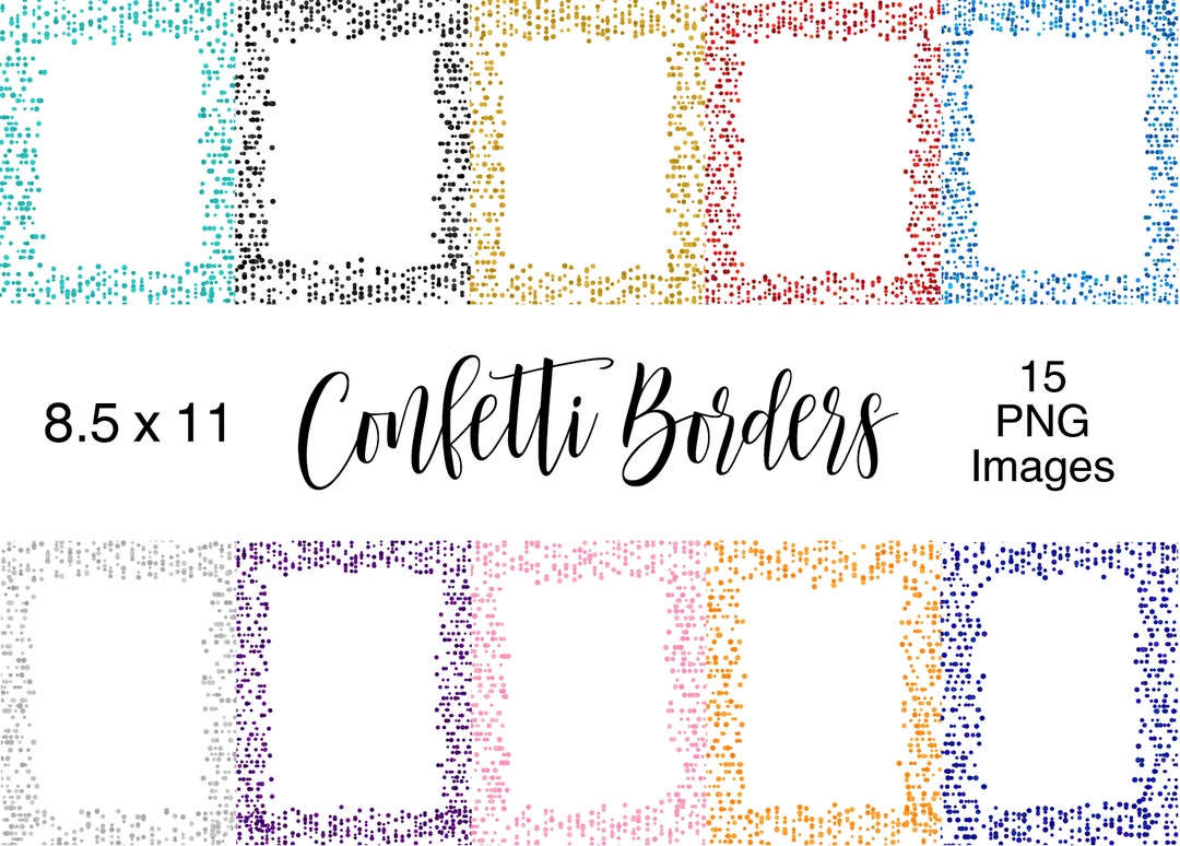 Confetti Digital, Digital Borders, Confetti Clip Art, Border Clipart ...
