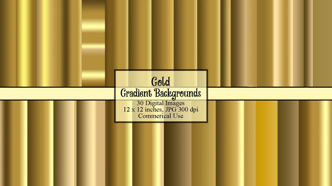 Gold Gradients Digital Paper, Backgrounds in Ombre, Instant Download ...