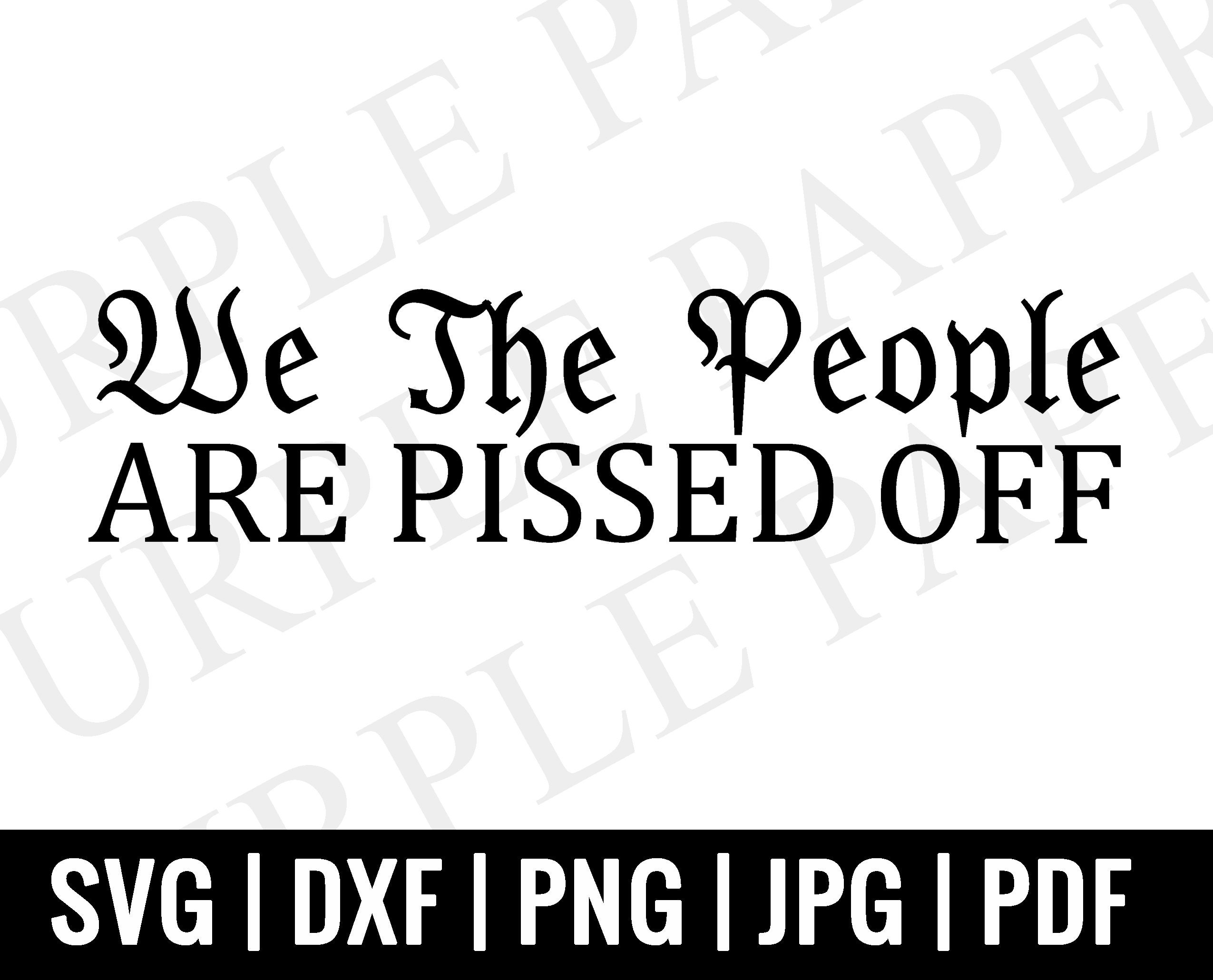 We the People SVG Instant Download Cut Files for Cricut | Etsy