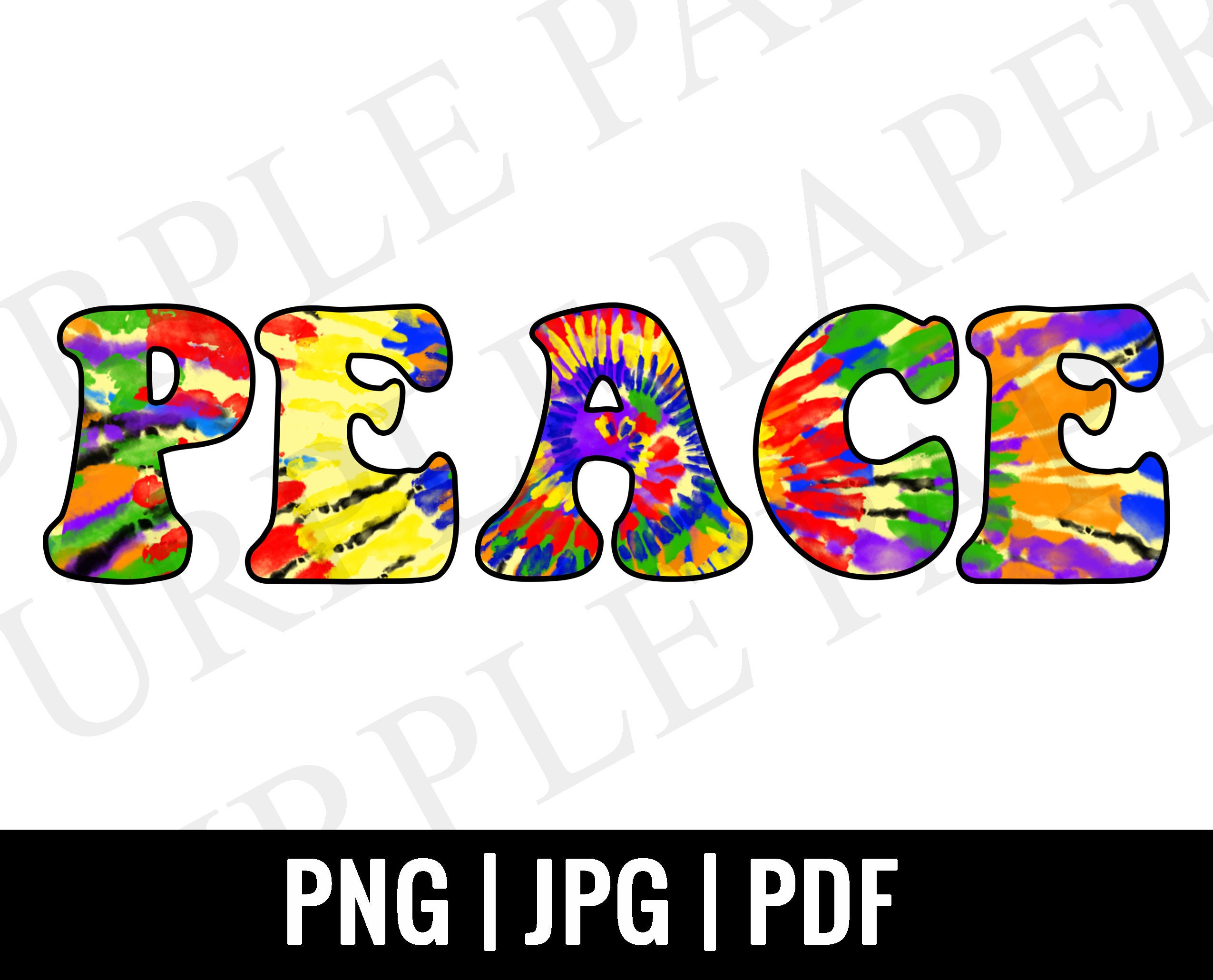 Tie Dye Peace Clipart, Instant Download, PNG, PDF, JPEG, Iron on Vinyl ...