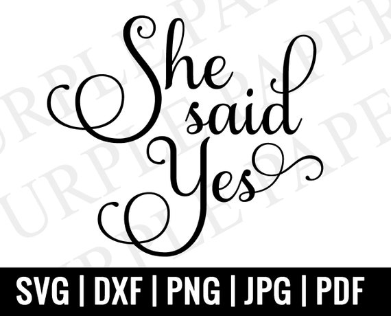 Elle a dit oui SVG Fiançailles SVG Bride svg Fichier coupé - Etsy France