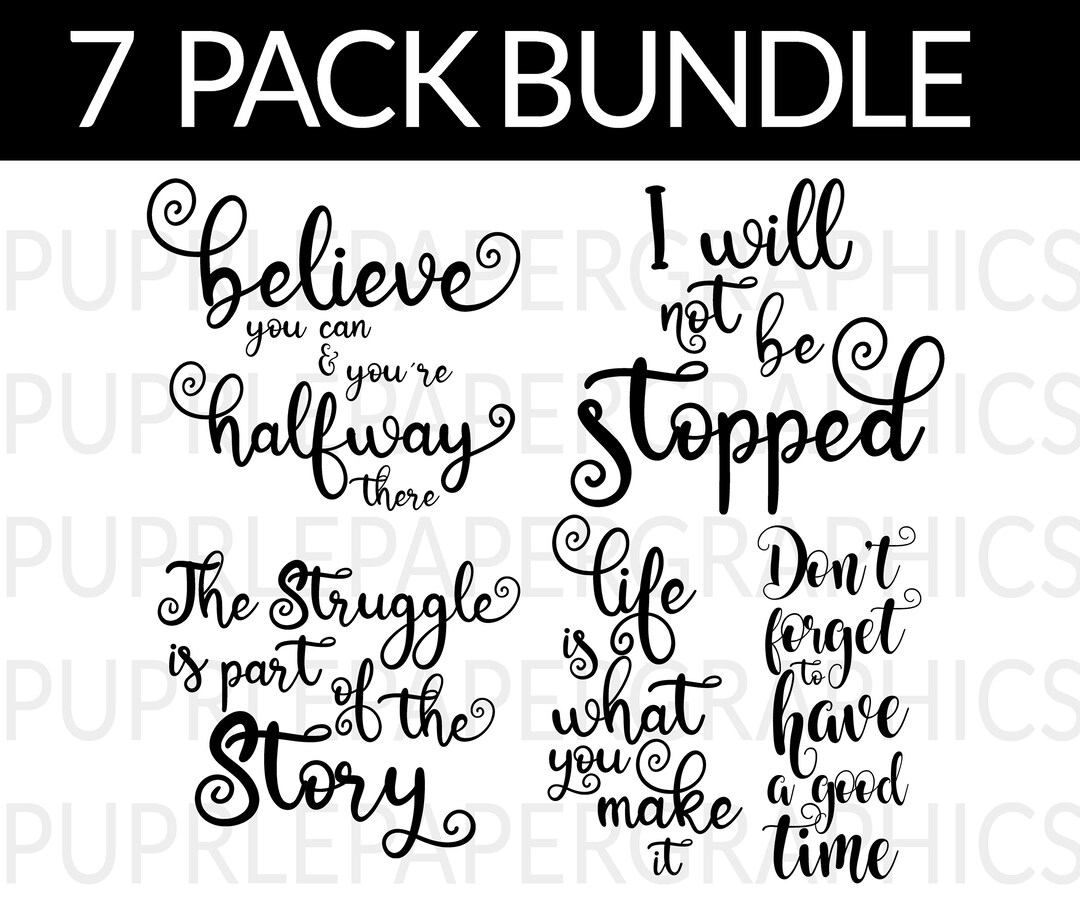 Motivational Quotes SVG Bundle, Inspirational Quotes SVG, Life Quotes ...