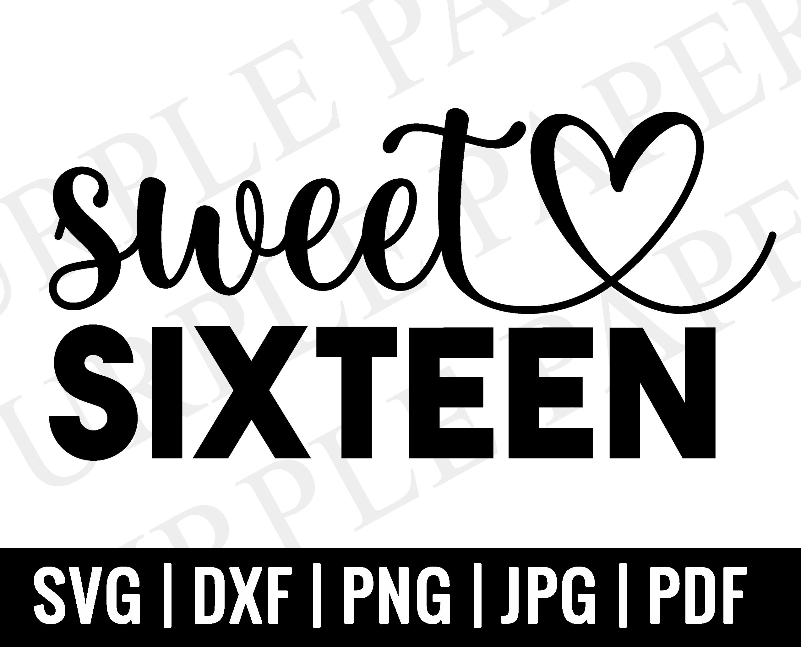 Sweet Sixteen SVG Sweet 16 SVG Birthday Girl Svg Birthday - Etsy
