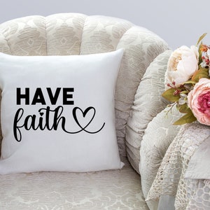 Have Faith Christian SVG, Instant Download, Cut Files for Cricut ...