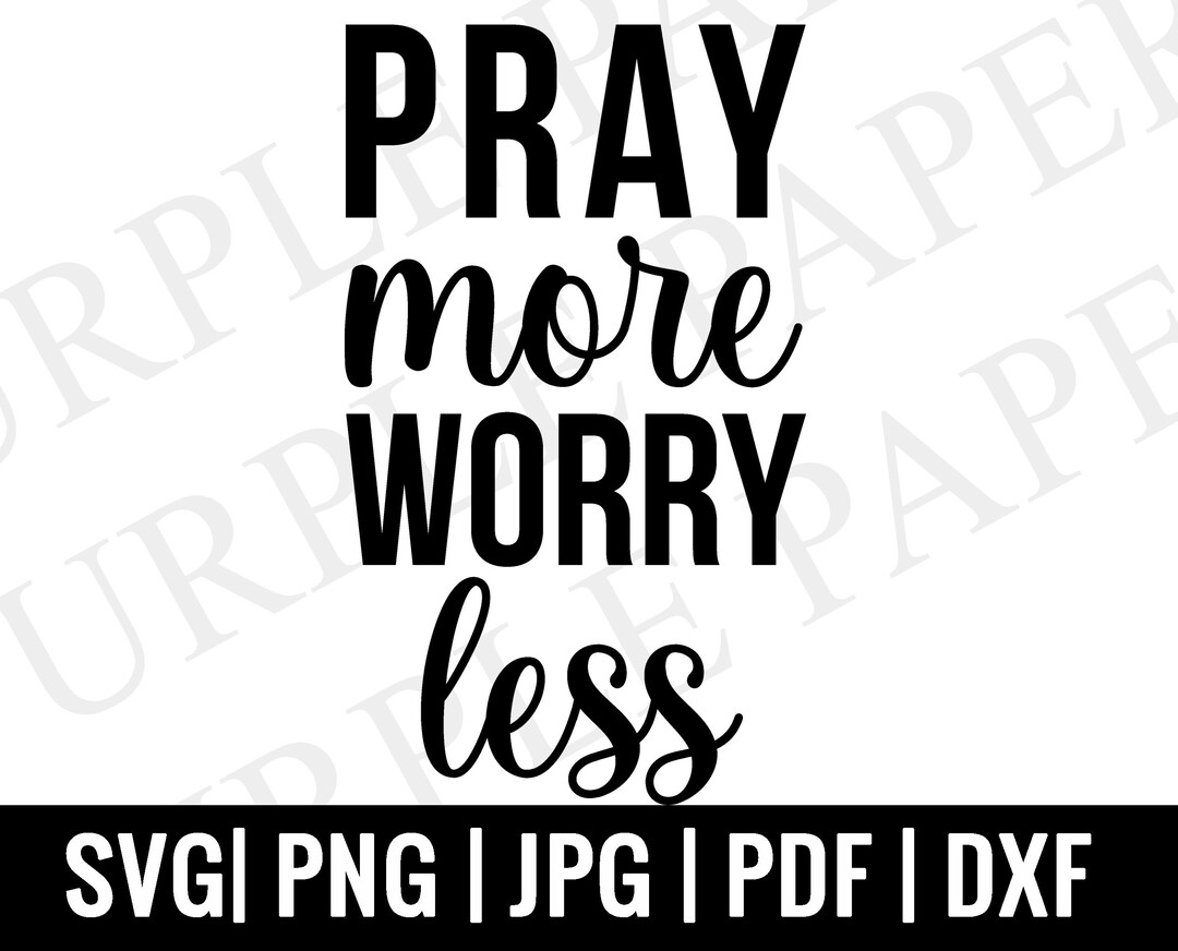 Pray Christian SVG, Instant Download, Cut Files for Cricut Silhouette ...
