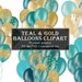 Teal and Gold Balloons Clipart Glitter Balloon PNG Digital - Etsy