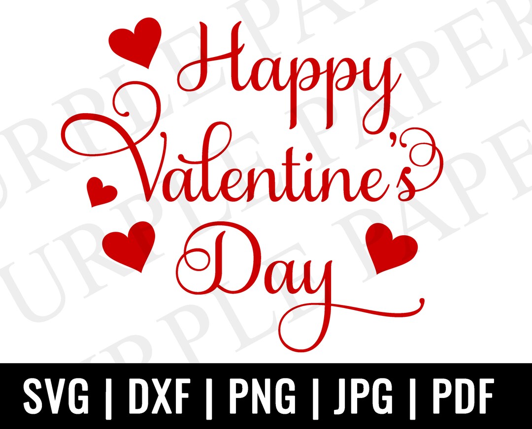 Happy Valentines Day SVG, Love SVG, Heart SVG, Digital Download, Cricut ...