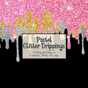 Pastel Glitter Drips Clipart, Digital Sparkling Overlays Glitter ...