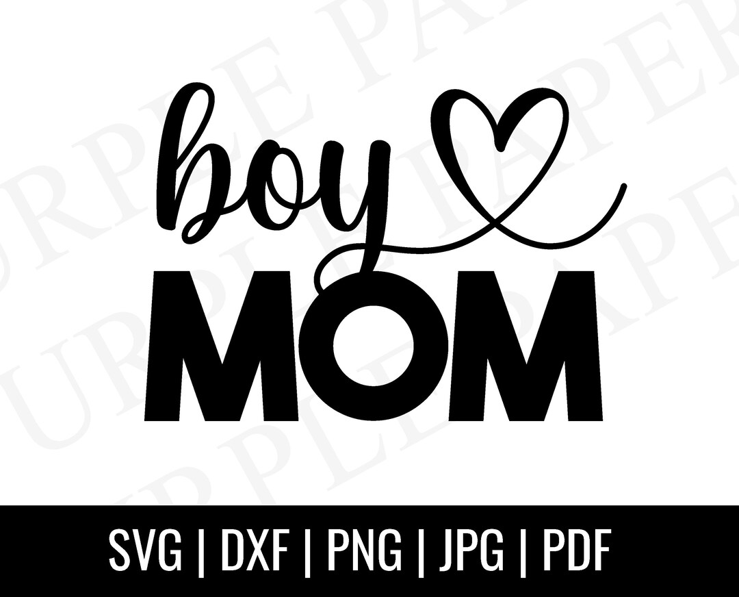 Boy Mom SVG, Boy Mama SVG, Mom Life Svg, Sons Svg, Mom of Boys Svg ...