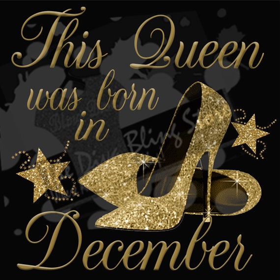 Birthday Queen December PNG | Etsy